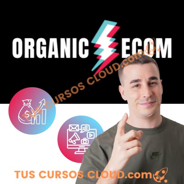 Transforma Tu Futuro Con Organic Ecom 3.0 De Marc Verdu